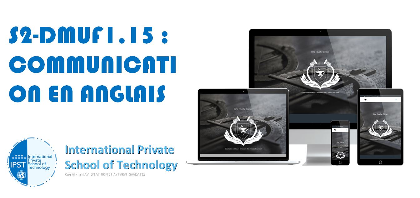 S2-DMUF1.15 : COMMUNICATION EN ANGLAIS - IPST - International Private ...